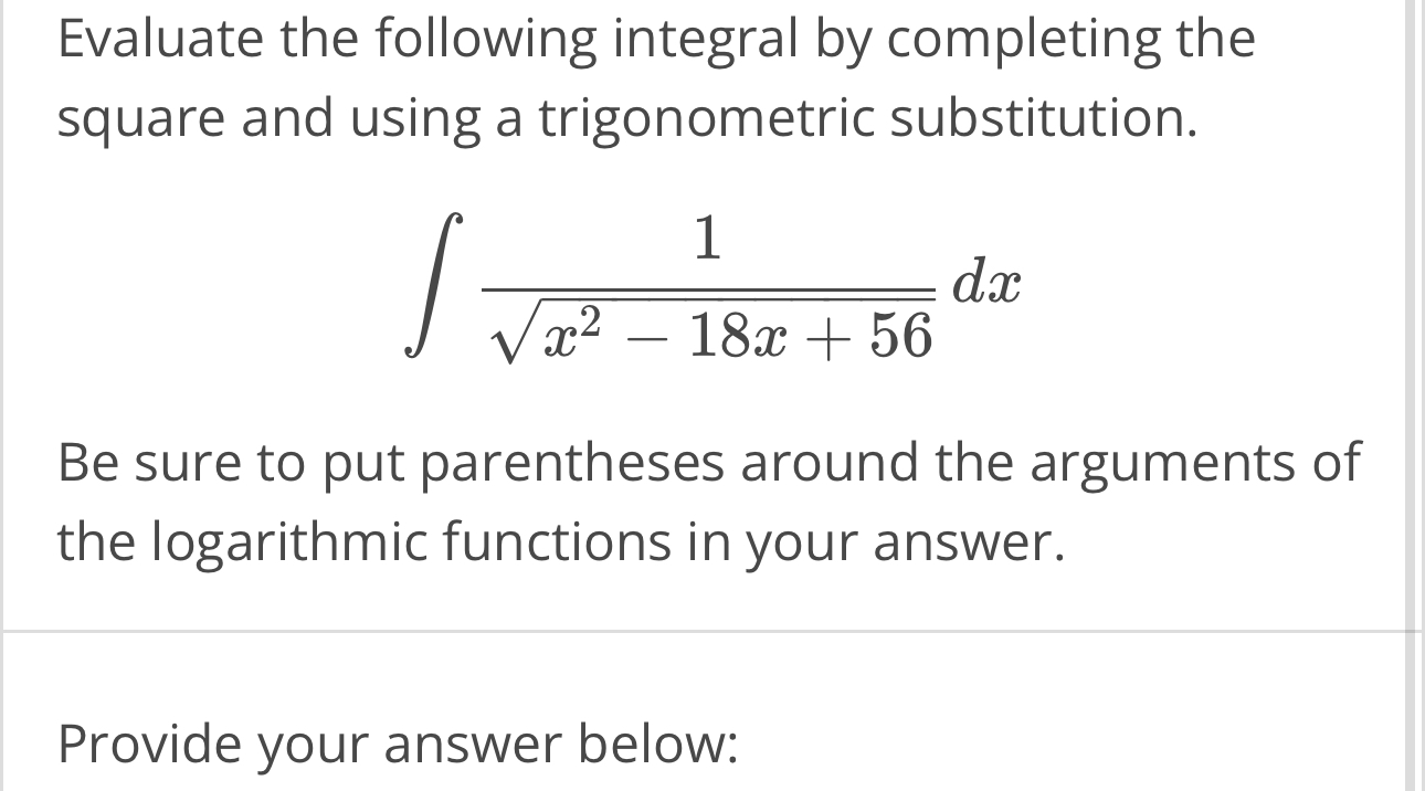 Solved Evaluate the following integral by completing the | Chegg.com