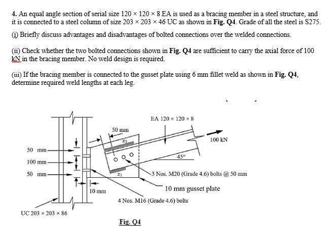 Solved 4. An equal angle section of serial size 120 x 120 x | Chegg.com
