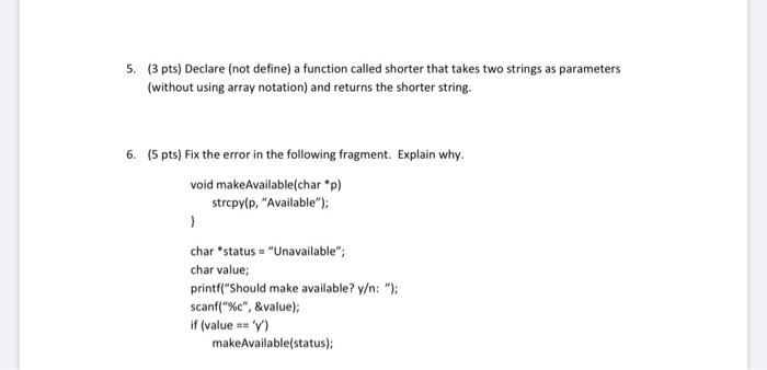 Solved 5. (3 pts) Declare (not define) a function called | Chegg.com