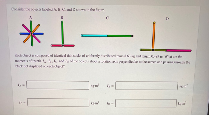 Solved Consider the objects labeled A, B, C, and D shown in | Chegg.com
