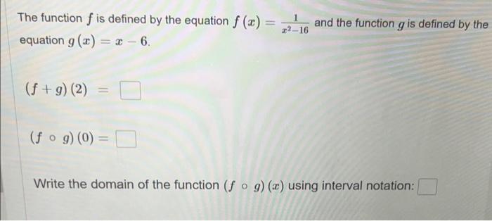 Solved The function f is defined by the equation f(x)=x2−161 | Chegg.com
