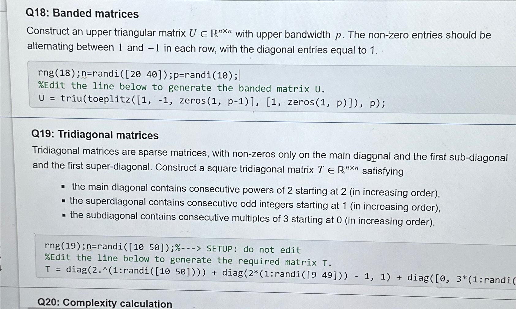 Solved Q18: Banded matricesConstruct an upper triangular | Chegg.com