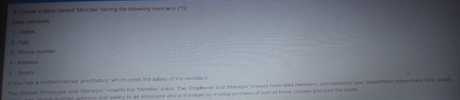 Solved Leate a class named ' Member' having the following | Chegg.com