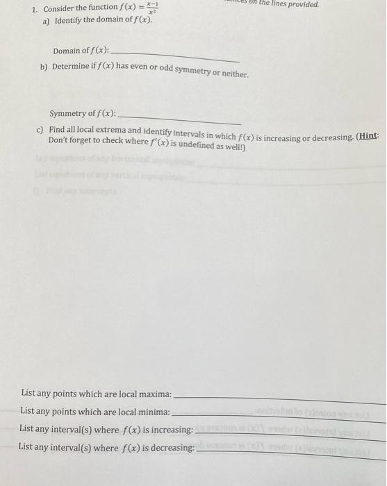 Solved 1. Consider the function f(x)=x2x−1 a) Identify the | Chegg.com