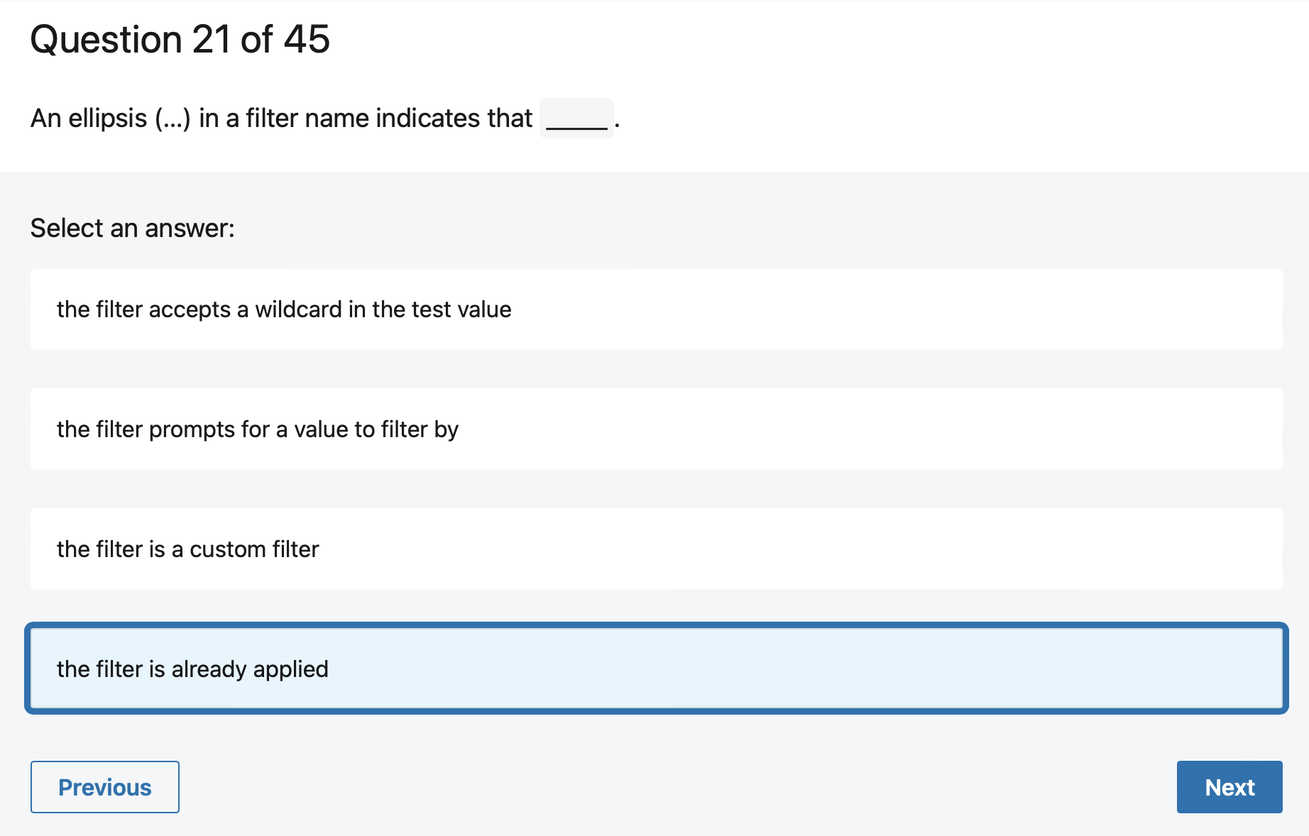Solved Question 21 ﻿of 45An ellipsis (...) ﻿in a filter name | Chegg.com