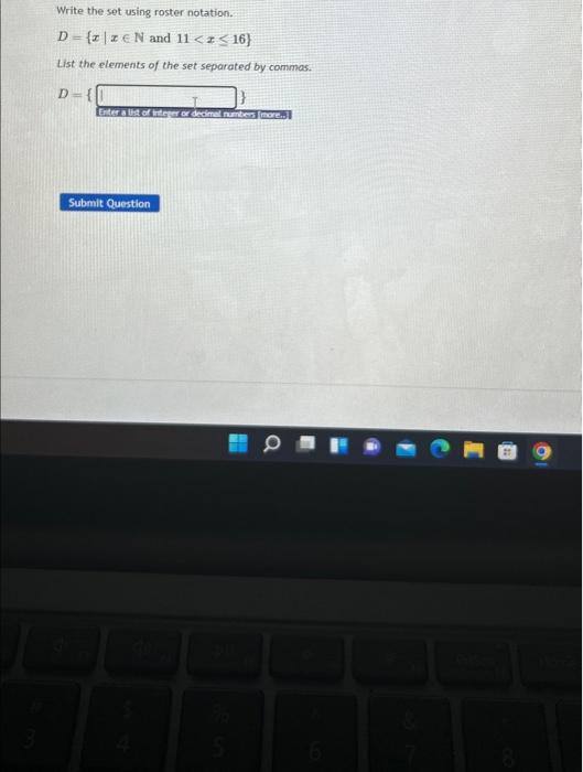 Solved Write the set using roster notation. D = {1|1eN and | Chegg.com