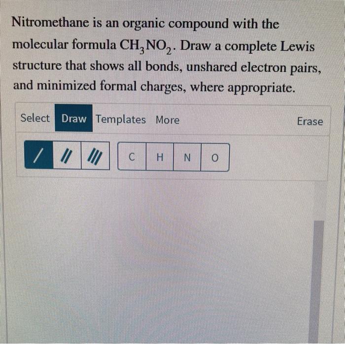 Solved Nitromethane is an organic compound with the | Chegg.com