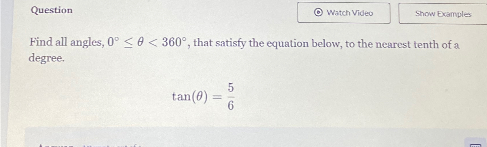 Solved QuestionShow ExamplesFind all angles, 0°≤θ