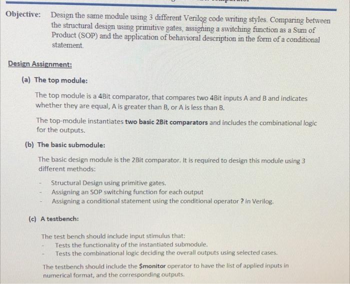 Solved Objective: Design the same module using 3 different | Chegg.com