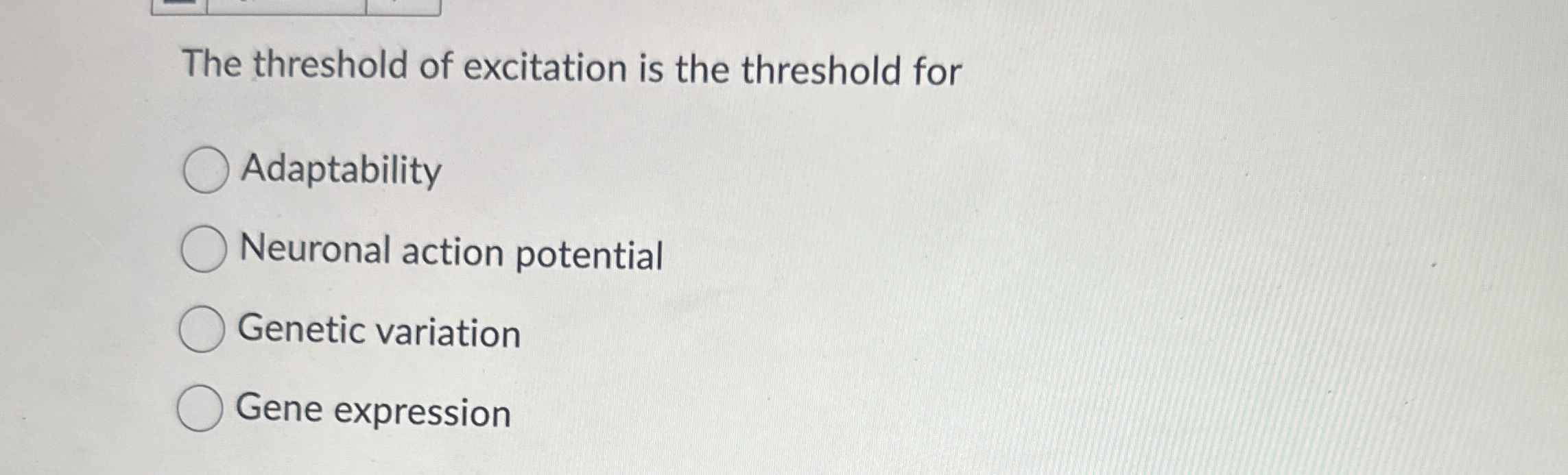 Solved The threshold of excitation is the threshold | Chegg.com