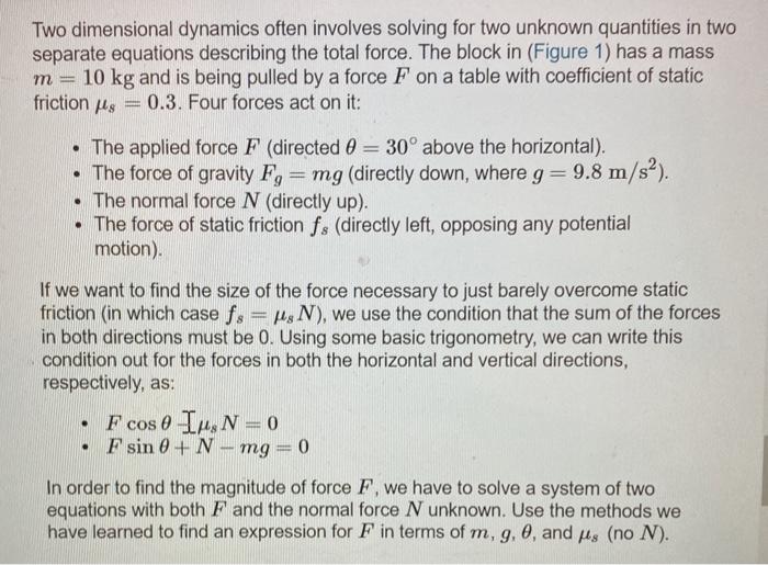 Two dimensional dynamics often involves solving for | Chegg.com