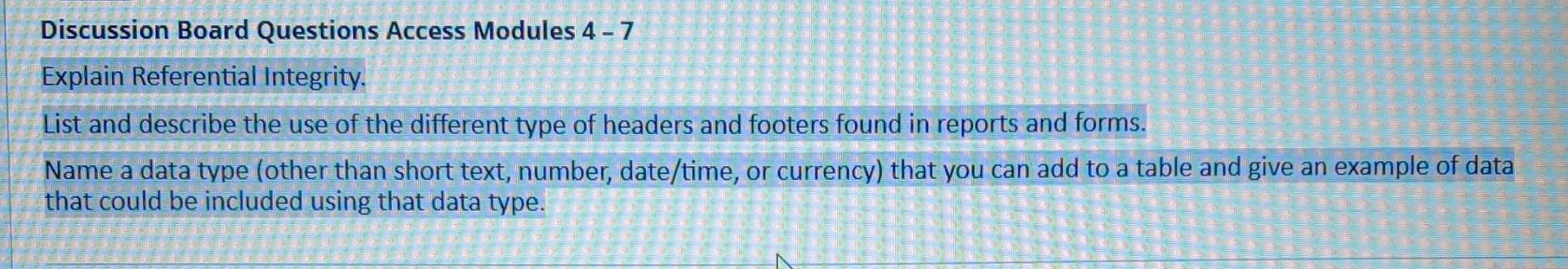 Solved Discussion Board Questions Access Modules 4 - 7 | Chegg.com