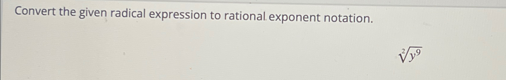 Solved Convert The Given Radical Expression To Rational