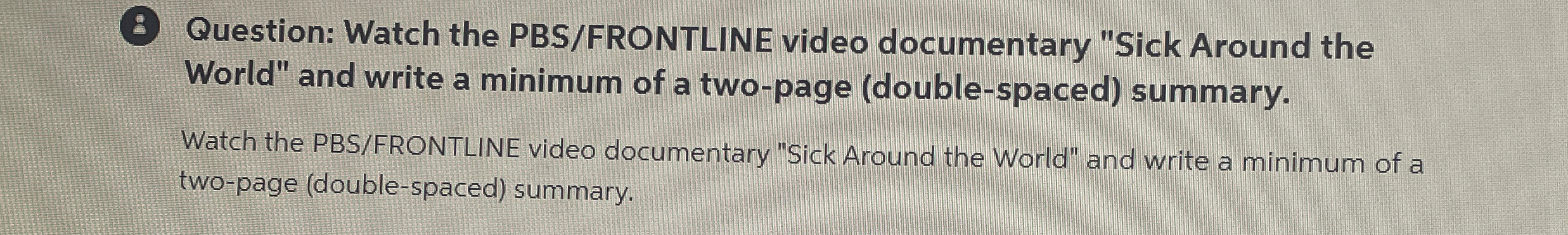 8 ﻿Question: Watch the PBS/FRONTLINE video | Chegg.com
