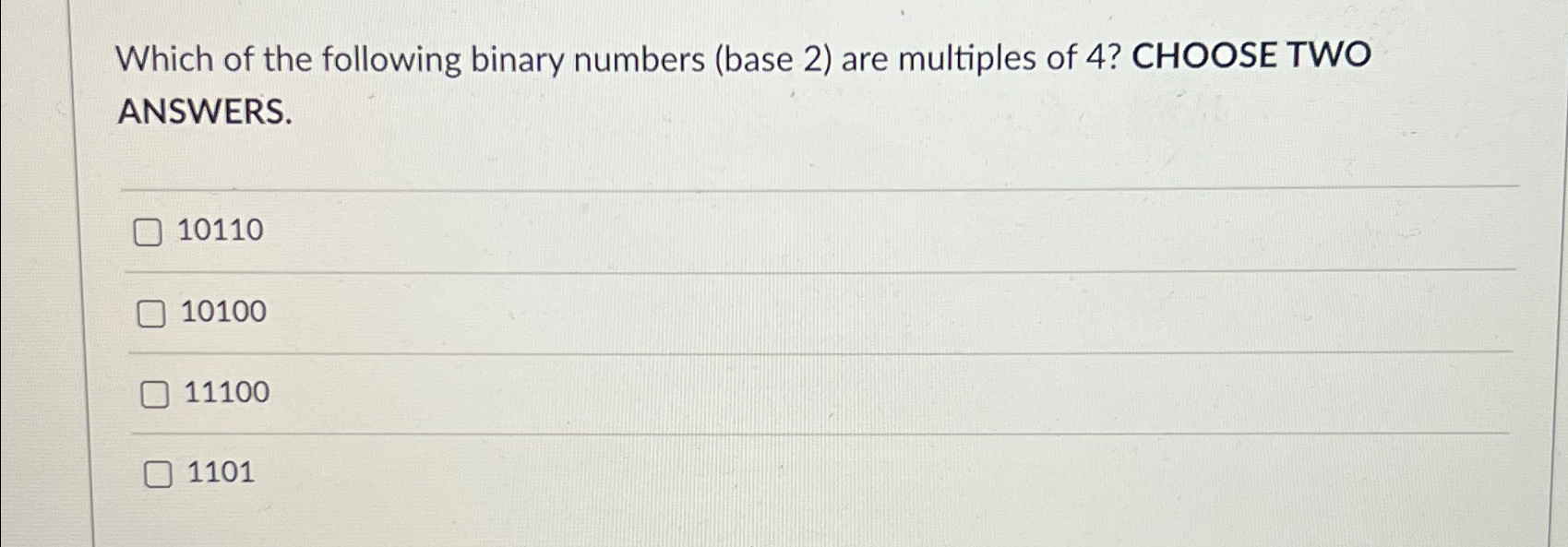 Solved Which of the following binary numbers (base 2 ) ﻿are | Chegg.com