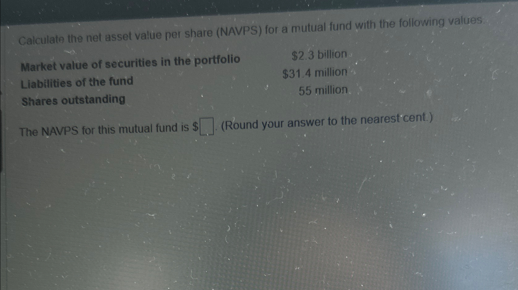 Solved Calculate the net asset value per share (NAVPS) ﻿for | Chegg.com