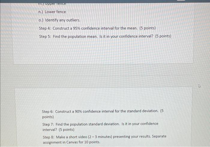 Step 1: Identify your population. Use Appendix B in | Chegg.com