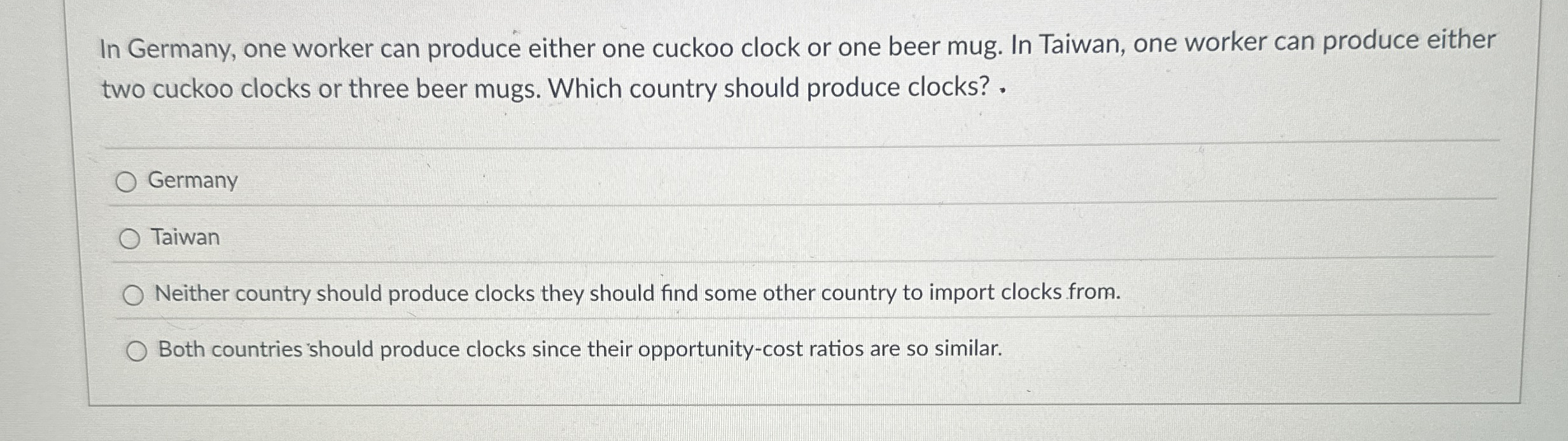 Solved In Germany, one worker can produce either one cuckoo | Chegg.com