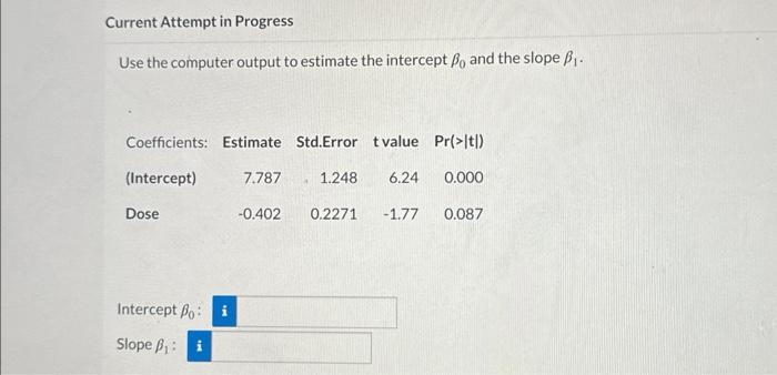 Solved Use the computer output to estimate the intercept β0 | Chegg.com