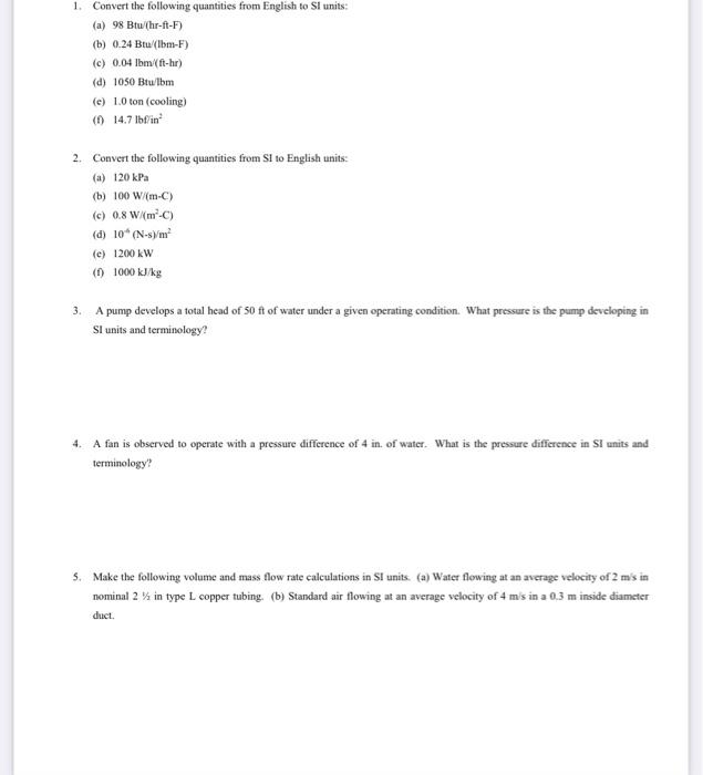 Solved 1. Convert the following quantities from English to | Chegg.com