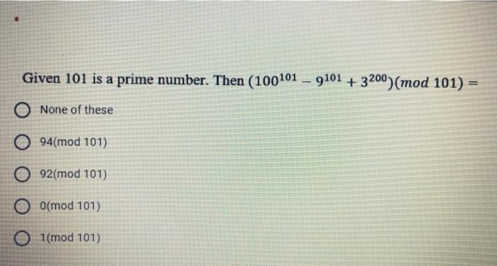 Solved Given 101 Is A Prime Number Then 100101 9101