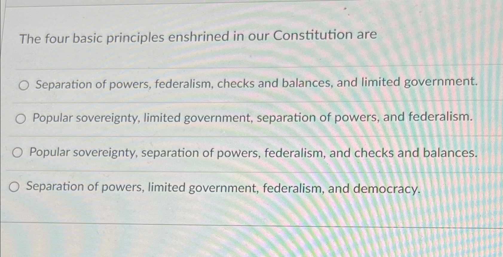 Solved The four basic principles enshrined in our | Chegg.com