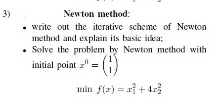 Newton method:write out the iterative scheme of | Chegg.com