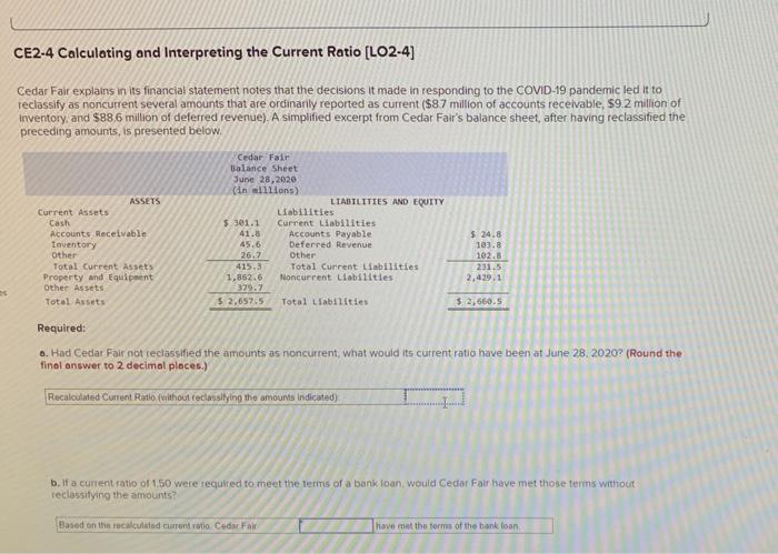 Solved CE2-4 Calculating and Interpreting the Current Ratio | Chegg.com
