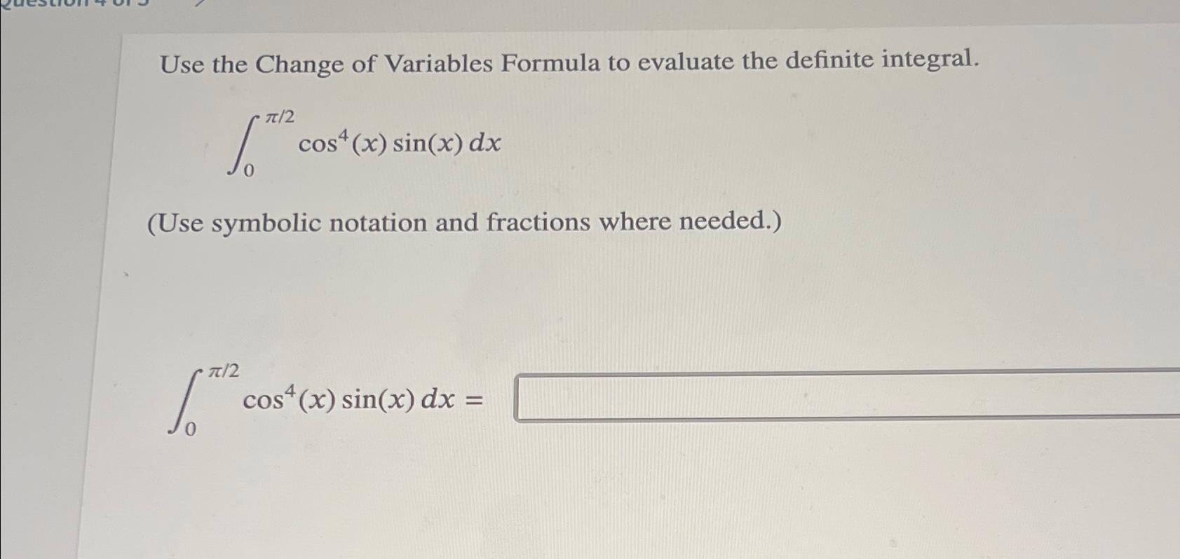 Solved Use the Change of Variables Formula to evaluate the | Chegg.com