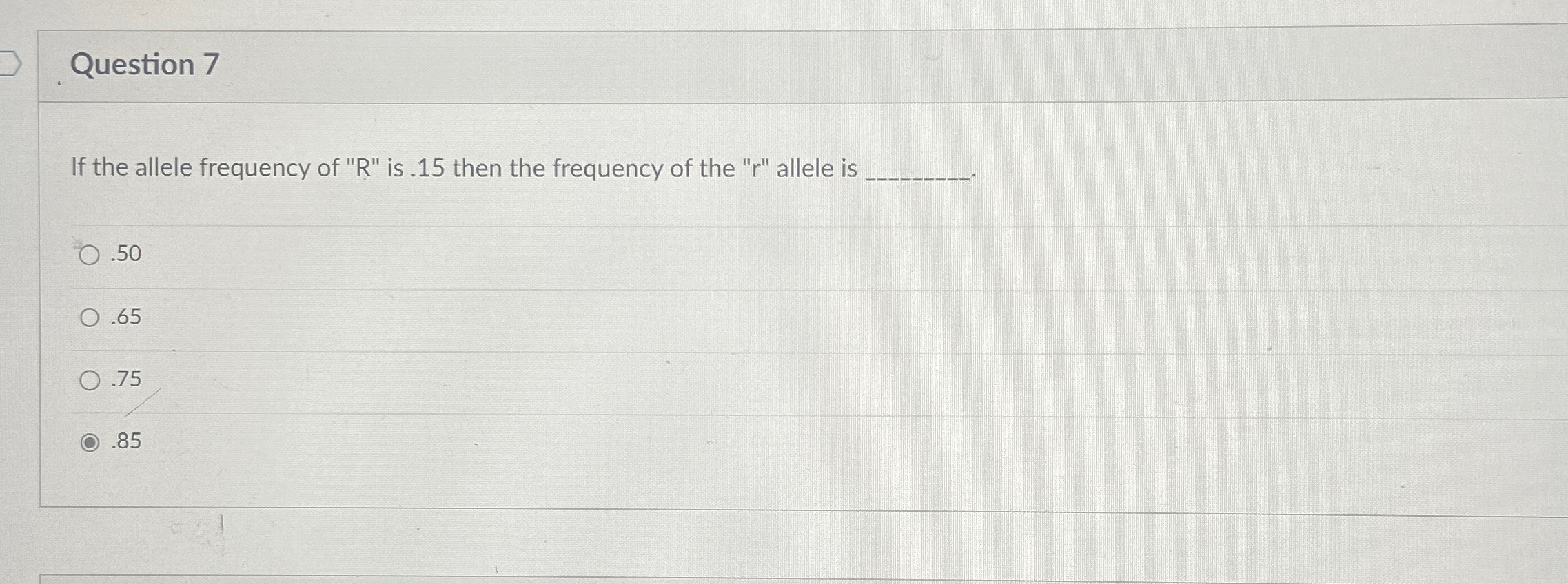 Solved Question 7If the allele frequency of "R" ﻿is .15 | Chegg.com
