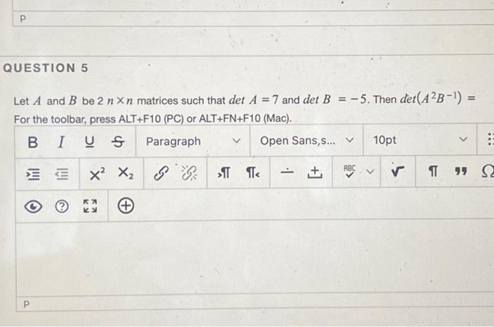Solved Let A and B be 2n×n matrices such that detA=7 and | Chegg.com