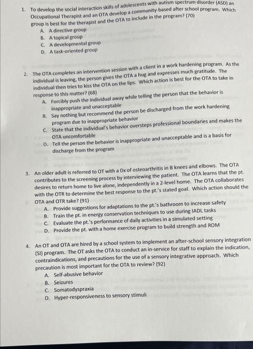 Solved 1. To develop the social interaction skills of | Chegg.com