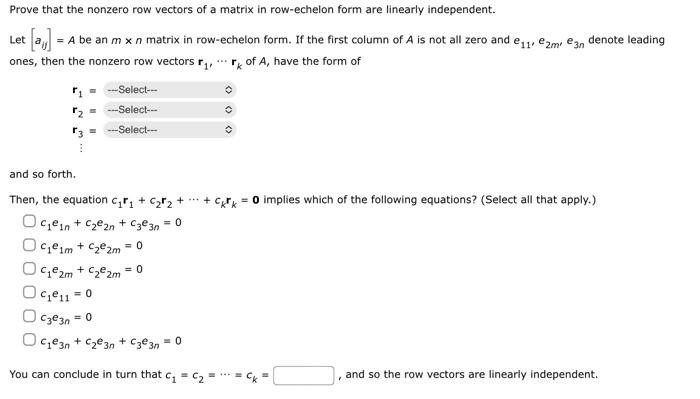 Solved Prove that the nonzero row vectors of a matrix in | Chegg.com
