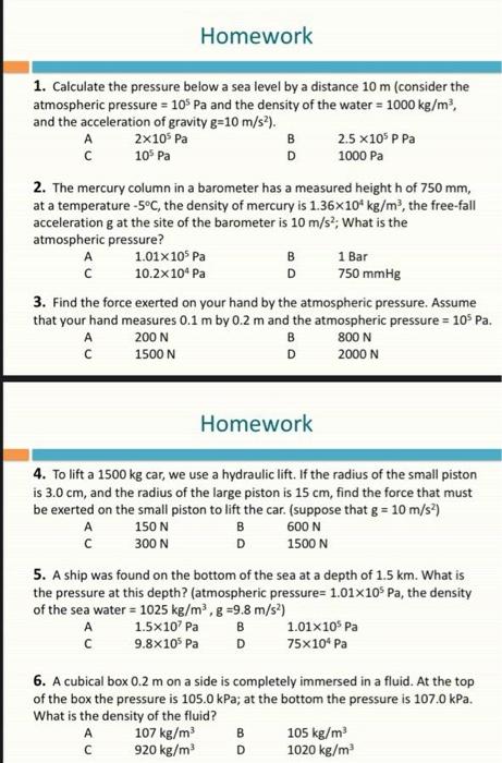 Solved Homework 1. Calculate the pressure below a sea level | Chegg.com