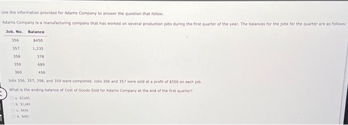 Solved Use the information provided for Adams Company to | Chegg.com