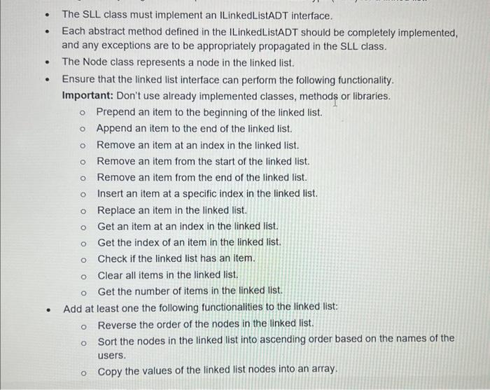Solved - The SLL class must implement an ILinkedListADT | Chegg.com