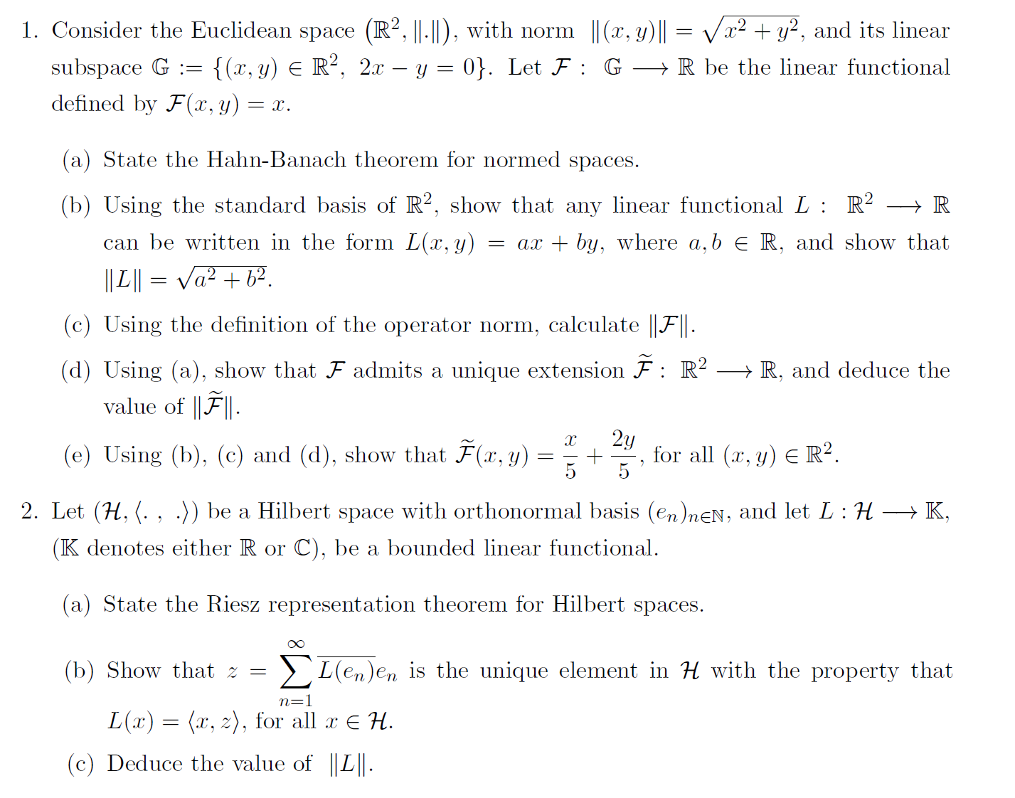 Solved Consider the Euclidean space (R2,||*||), ﻿with norm | Chegg.com