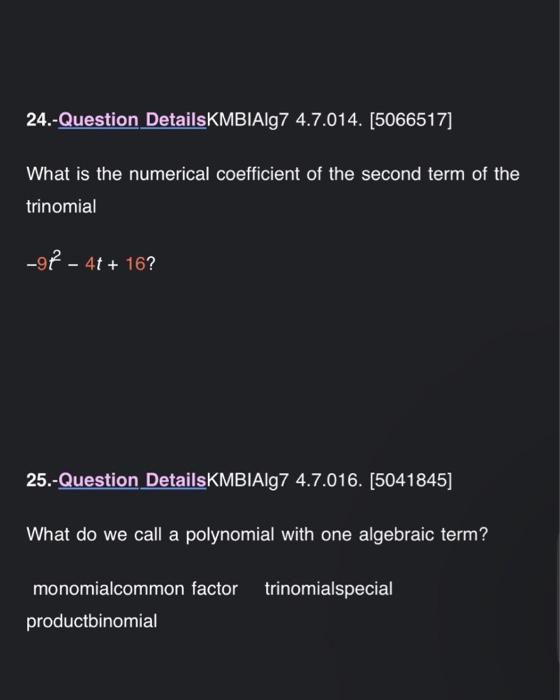 Solved 22.-Question DetailsKMBIAlg7 4.8.049. [5066464] | Chegg.com