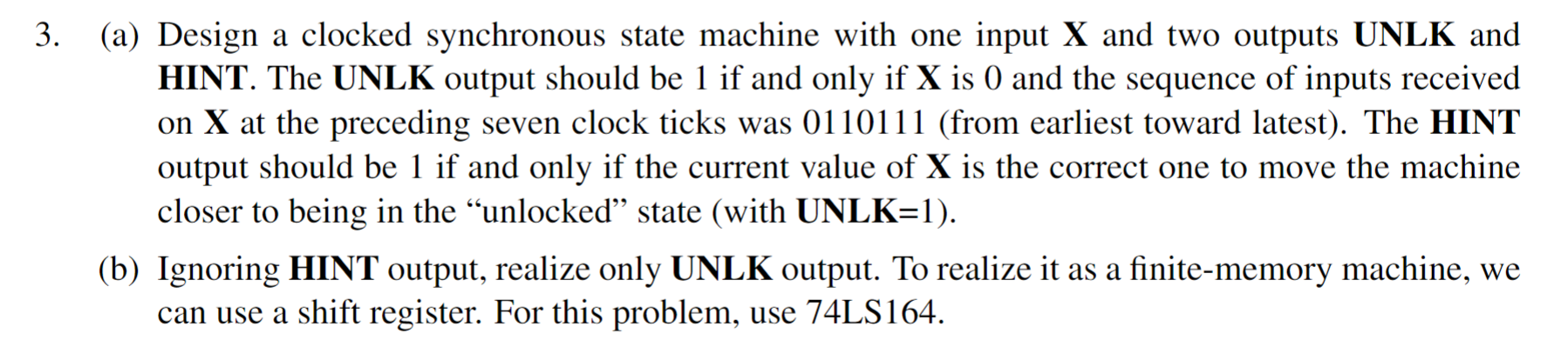 Solved (a) ﻿Design a clocked synchronous state machine with | Chegg.com