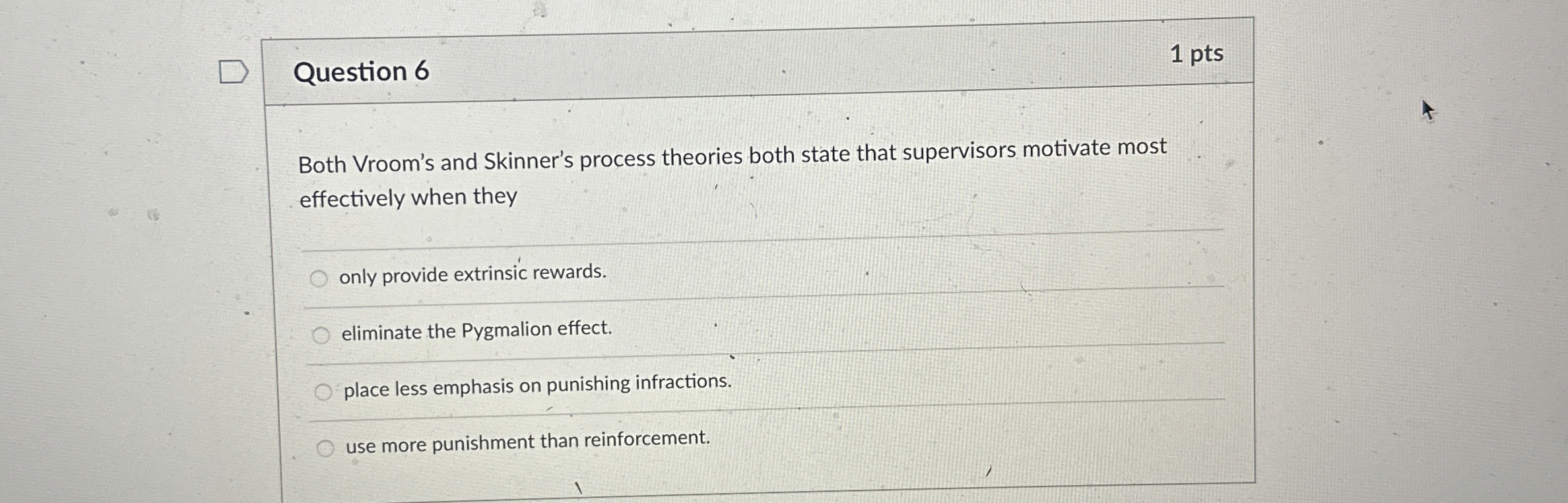 Solved Question 61 ﻿ptsBoth Vroom's and Skinner's process | Chegg.com