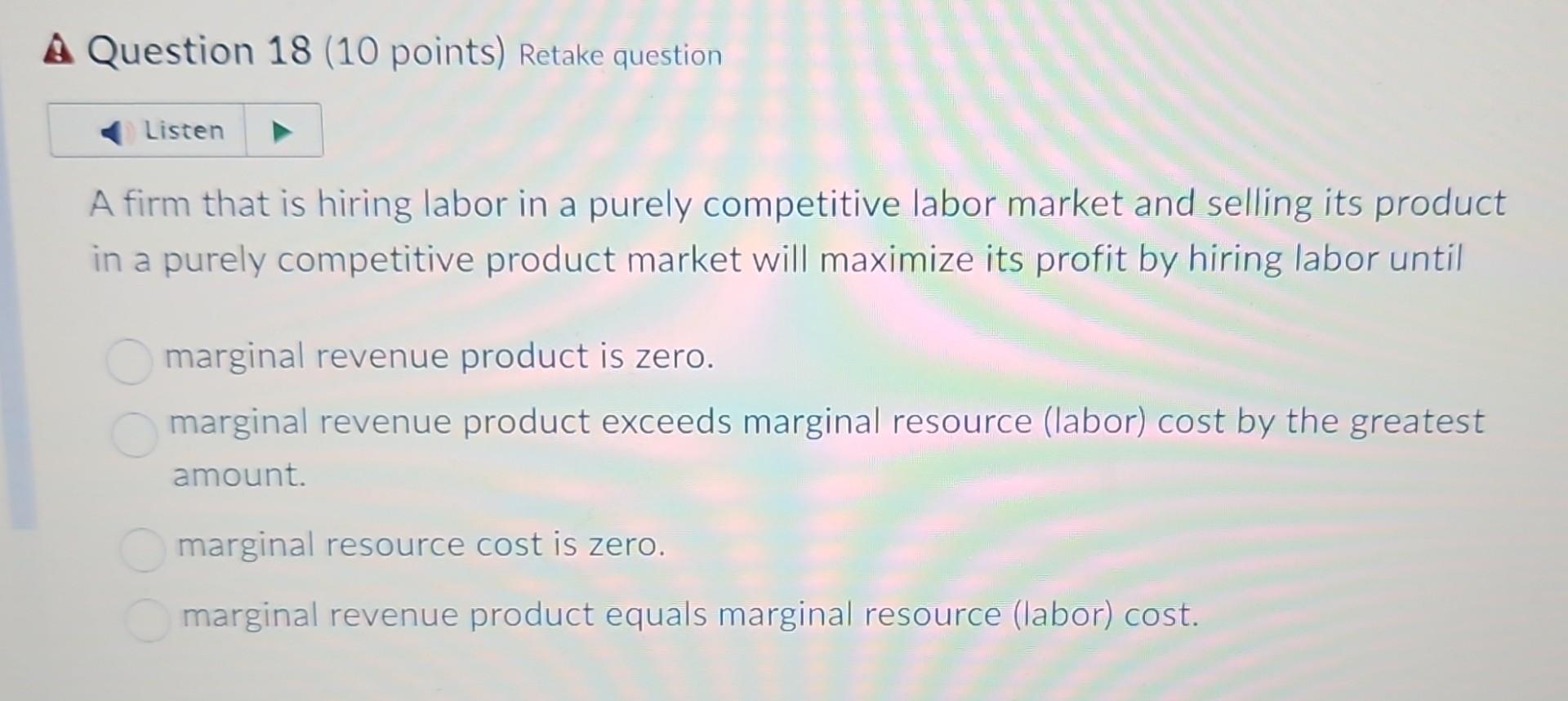 A firm that is hiring labor in a purely competitive | Chegg.com