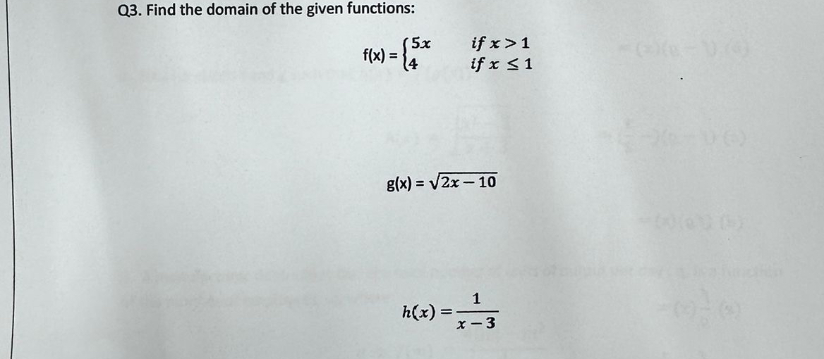 Solved Q3. ﻿Find the domain of the given | Chegg.com