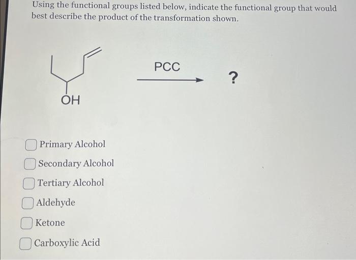 Solved Using the functional groups listed below, indicate | Chegg.com