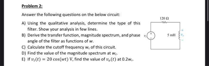 Solved Answer the following questions on the below circuit: | Chegg.com