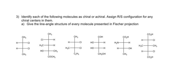 Solved 3) Identify each of the following molecules as chiral | Chegg.com