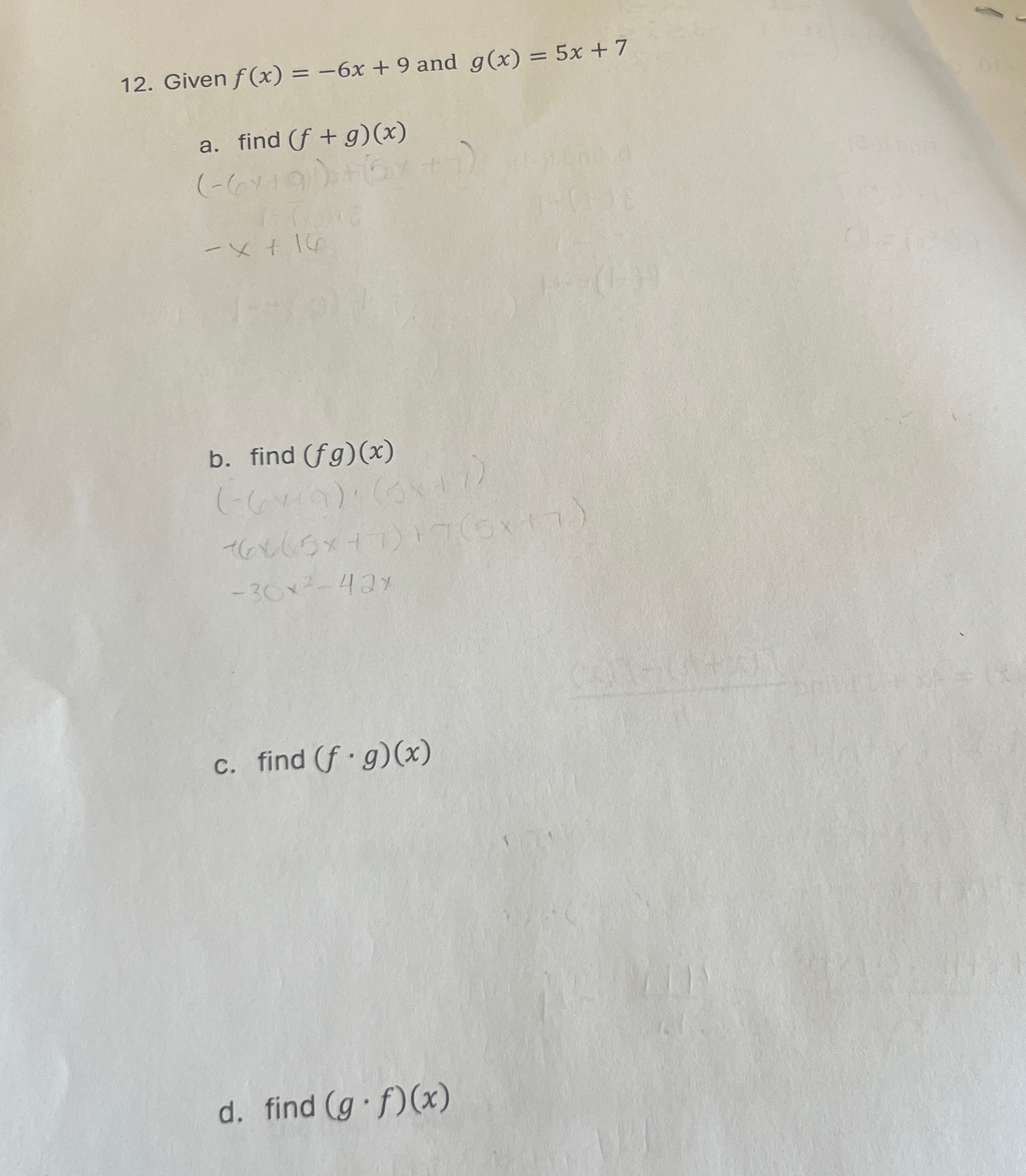 Solved Given f(x)=-6x+9 ﻿and g(x)=5x+7a. ﻿find (f+g)(x)b. | Chegg.com