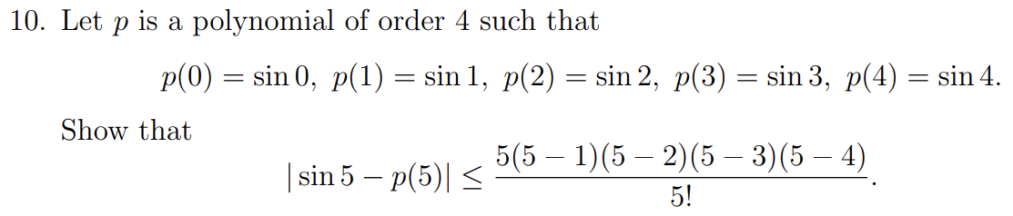 Solved 10. Let p is a polynomial of order 4 such that | Chegg.com