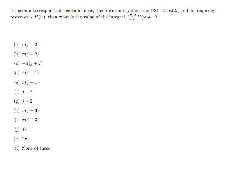 Solved Use Delta Function If the impulse response of a | Chegg.com