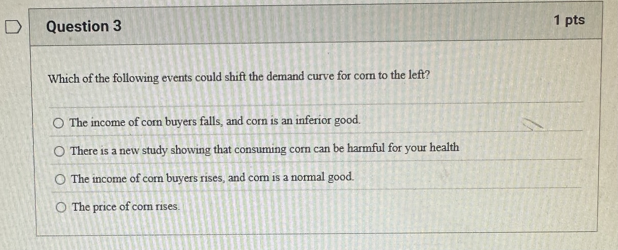 Solved Question 3Which of the following events could shift | Chegg.com