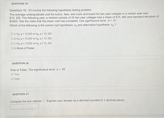 Solved Questions 19−23 involve the following hypothesis | Chegg.com